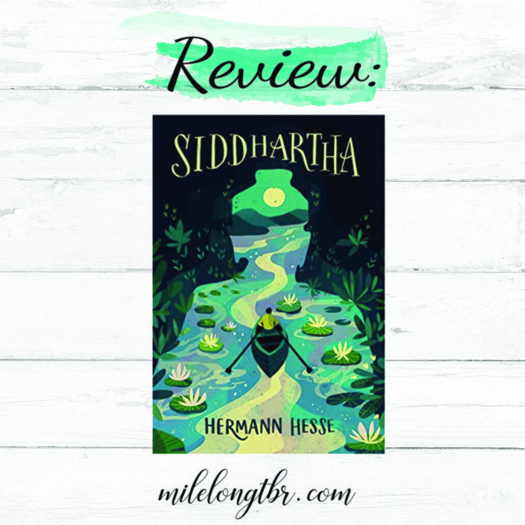 Book Review: Siddhartha by Herman Hesse - Mile Long TBR